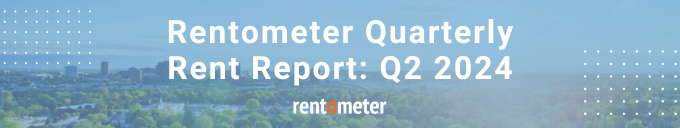 Rentometer: Rentometer Quarterly Rent Report: Q2 2024